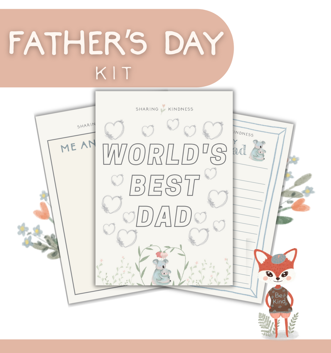 [PRINTABLE] Father's Day Kit – Sharing Kindness